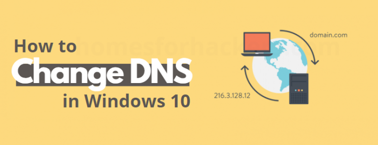 How to Change DNS in Windows 10 OS – Change DNS Windows 10 - Homes for ...