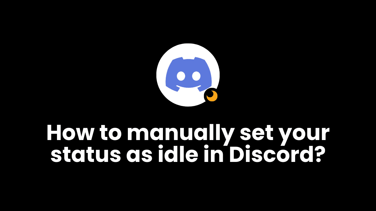 What Does Idle Mean On Discord A Comprehensive Guide To The ‘idle Status Homes For Hackers